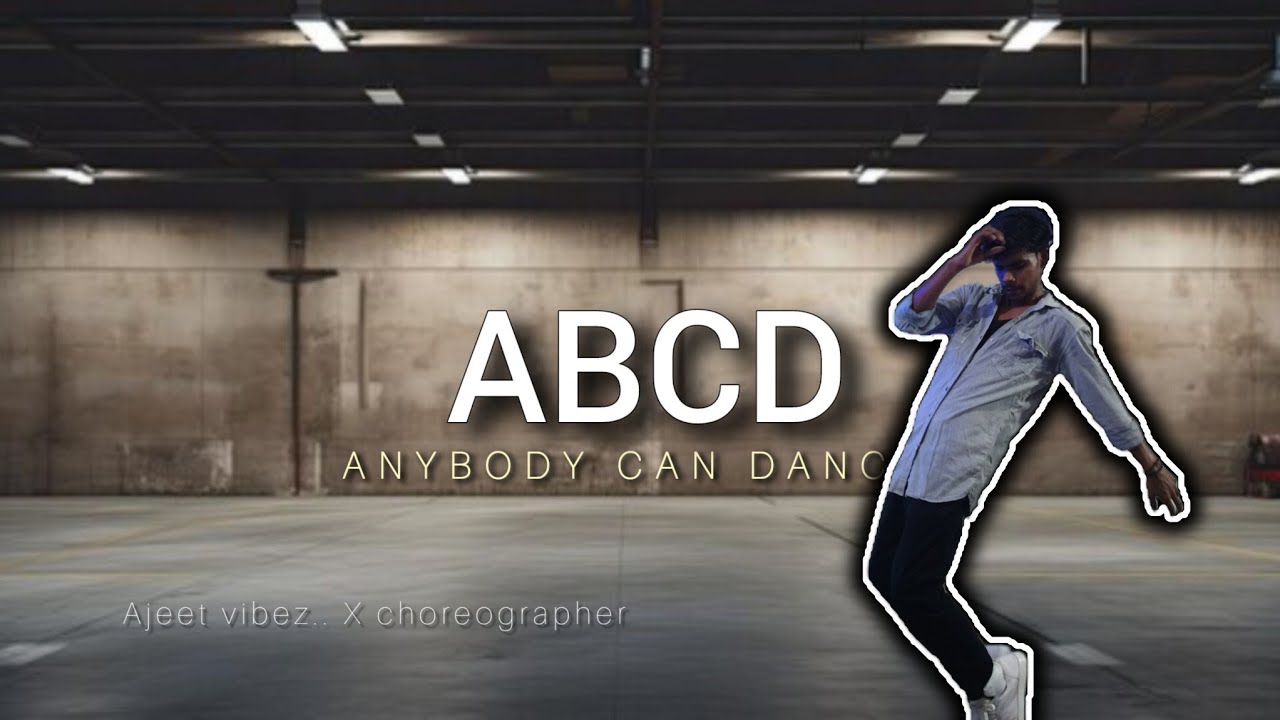 ABCD anybody can DANCE WATCH l Ajeet vibez l choreographer 🫵#dance #vloger #youtube - YouTube