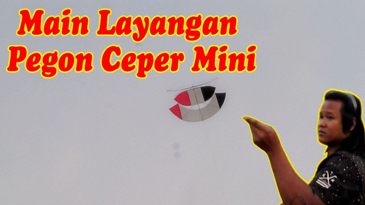 Caprutdent Main Layangan Pegon Ceper - Anak Layangan - YouTube