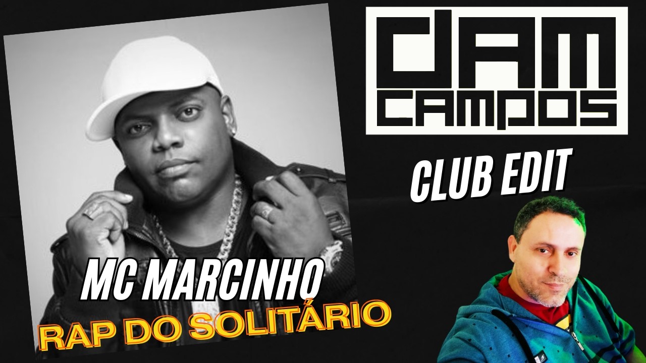Mc Marcinho - Rap do Solitário ( Dj Dam Campos Club Edit ) 1992 - YouTube