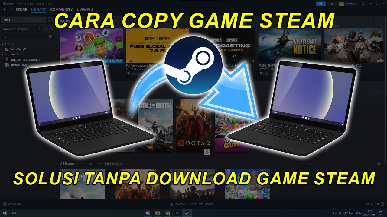 Tutorial Cara Copy Game Steam ke Komputer Lain | Solusi Tanpa Download ...