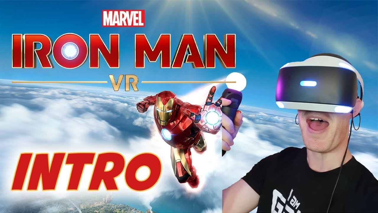 MARVEL IRON MAN VR - GAMEPLAY WALKTHROUGH INTRO - YouTube