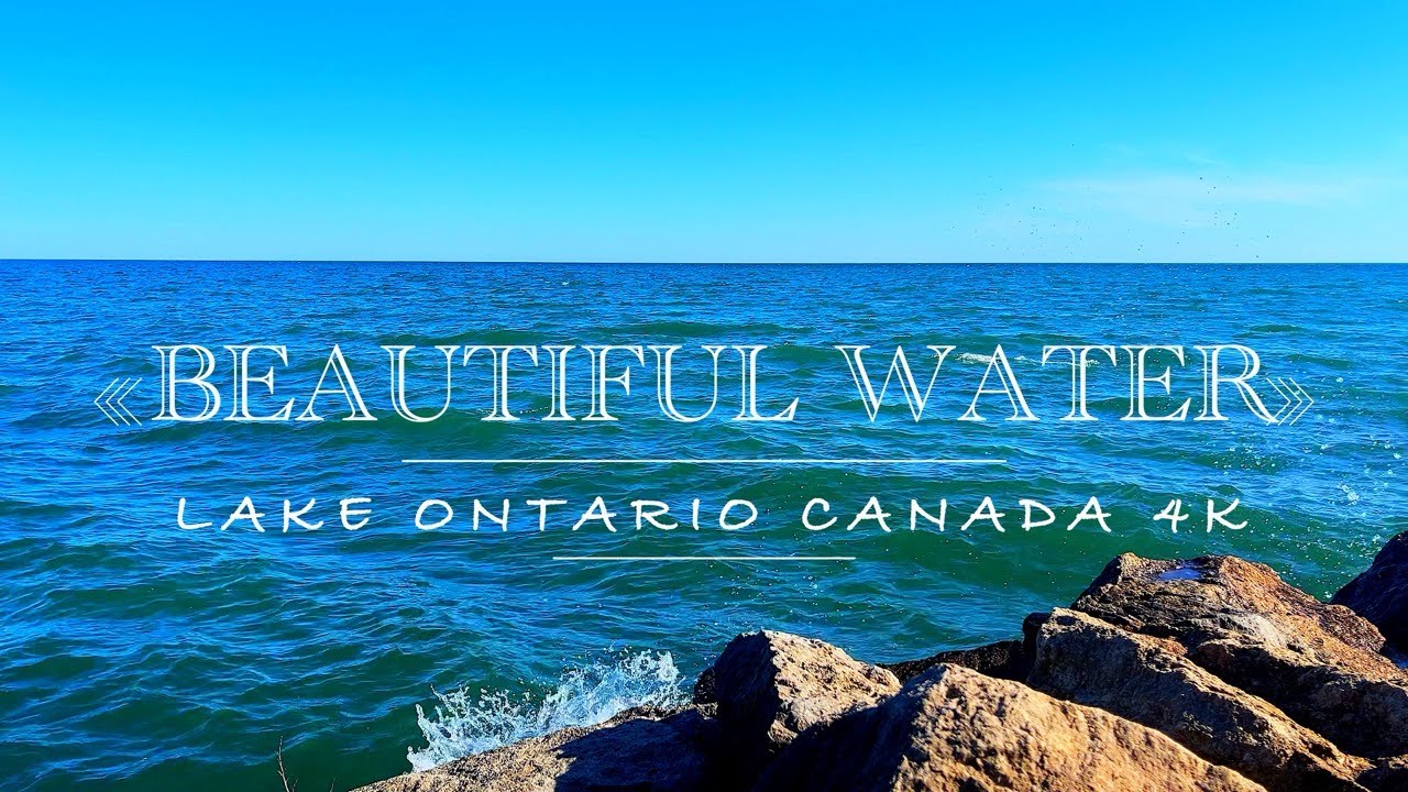 One Hour of Relaxing sound Beautiful Clear Lake Ontario Canada 4K - YouTube