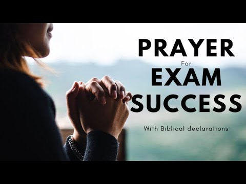Prayer For Exam Success | Biblical Declarations Over Exams - YouTube