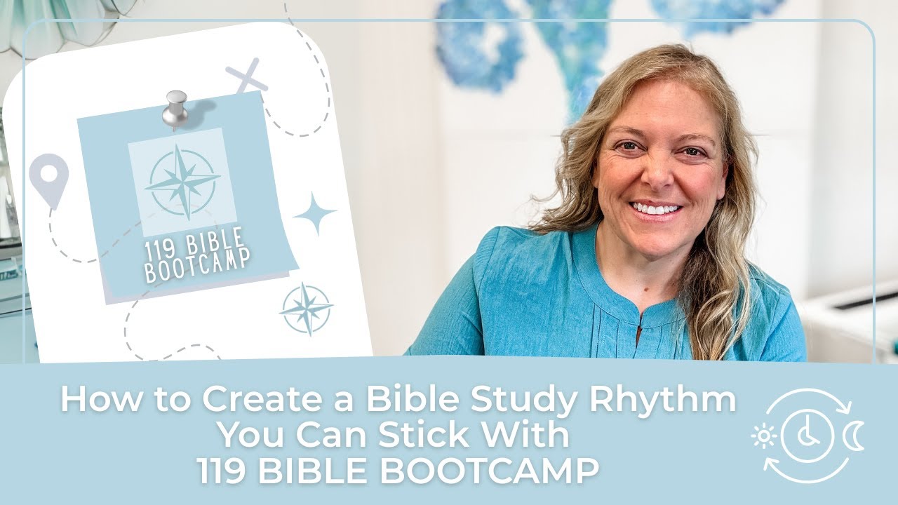 How to Build a Sustainable Bible Study Rhythm - YouTube