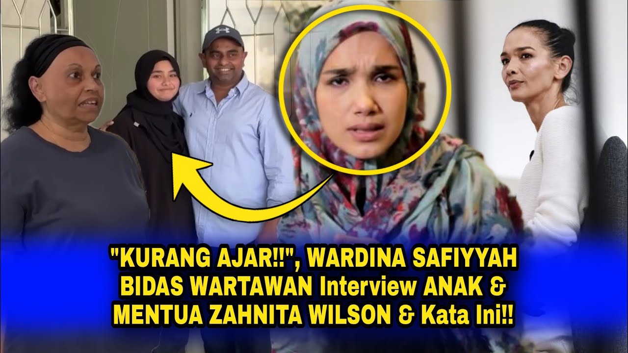"KURANG AJAR GILER!!", WARDINA SAFIYYAH BIDAS WARTAWAN Interview ANAK ...