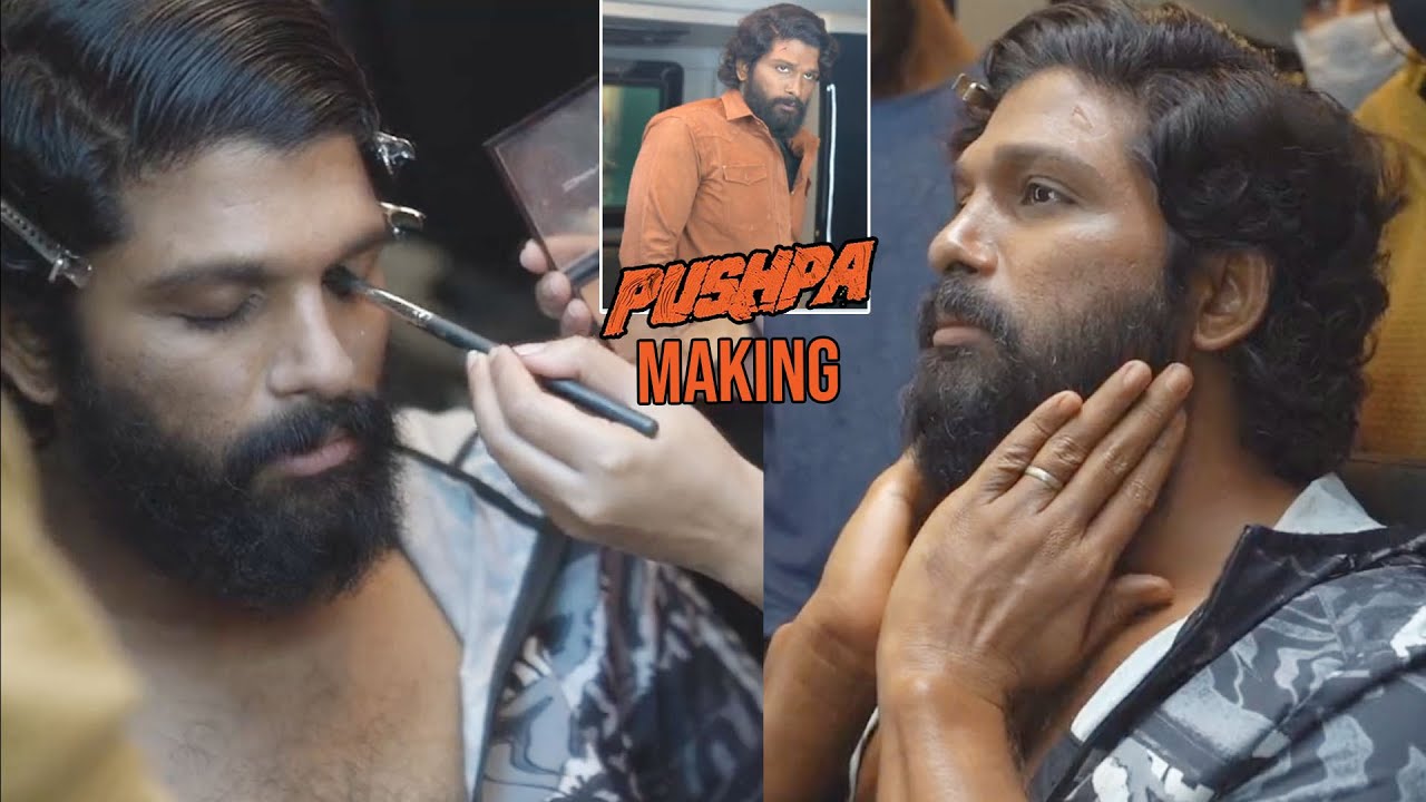Pushpa Making Video | Allu Arjun Transformation For Pushpa Movie ...