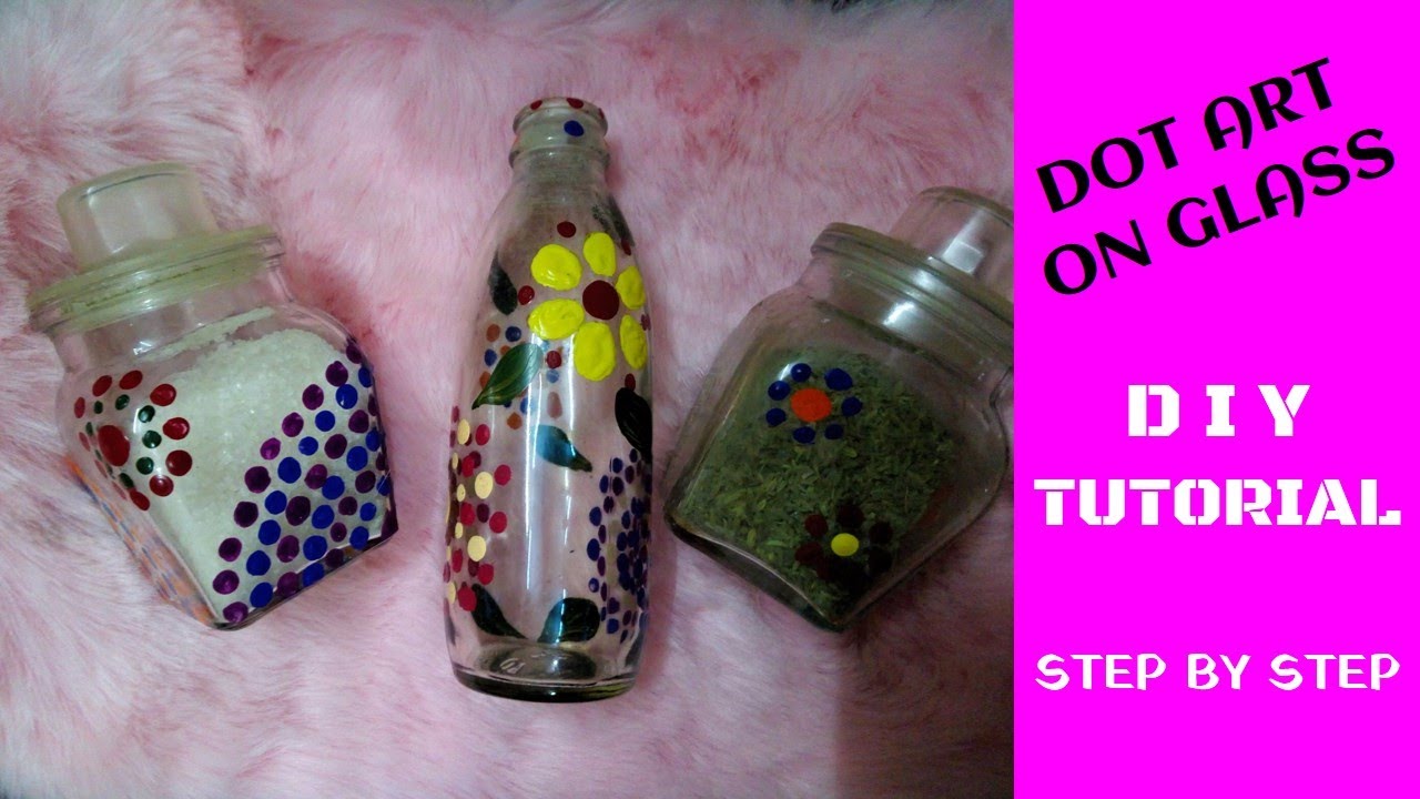 UNIQUE EASY DOT Glass Painting using Acrylic Colours in only 5 min ...