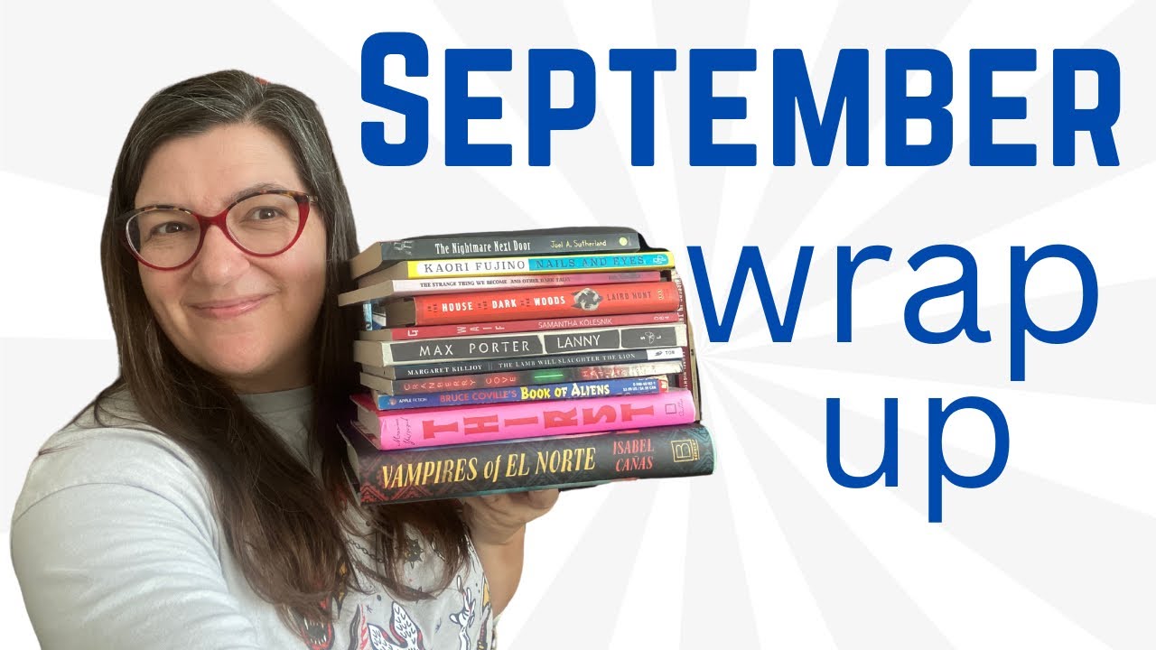 September Wrap Up! - YouTube