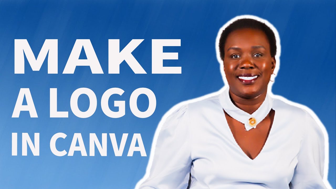 How To Make A Logo In Canva Free And Easy YouTube How To Make A Logo In Canva Free And Easy YouTube