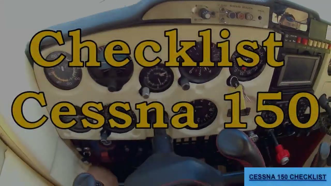 Checklist Cessna 150, paso a paso!!! - YouTube