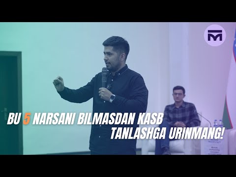 Bu 5 Narsani Bilmasdan Kasb Tanlashga Urinmang!