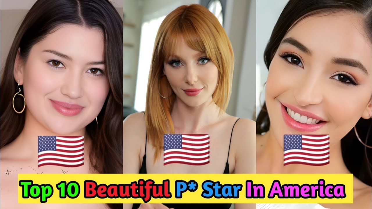 Top 10 Beautiful Prnstar In America 2024 Beautiful Actress 5m Youtube