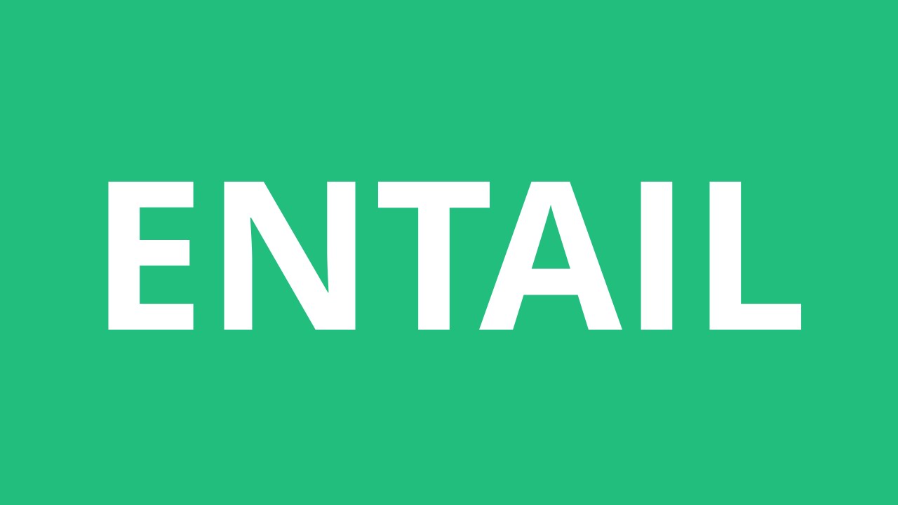 How To Pronounce Entail Pronunciation Academy YouTube how-to-pronounce-entail-pronunciation-academy-youtube