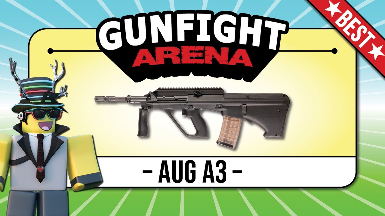 Roblox Gunfight Arena Best Gun AUG A3 Prize Wheel YouTube Roblox Gunfight Arena Best Gun AUG A3 Prize Wheel YouTube