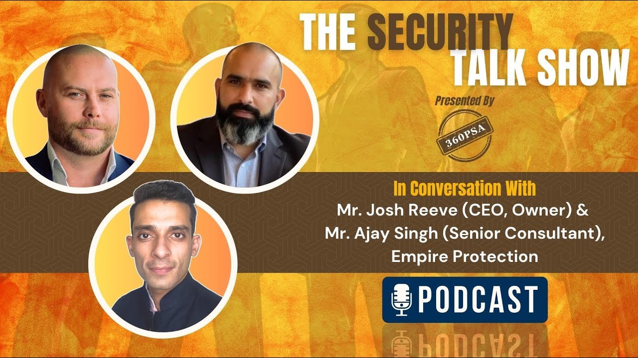 Executive Protection: A Global View Ft. Empire Protection | The ...