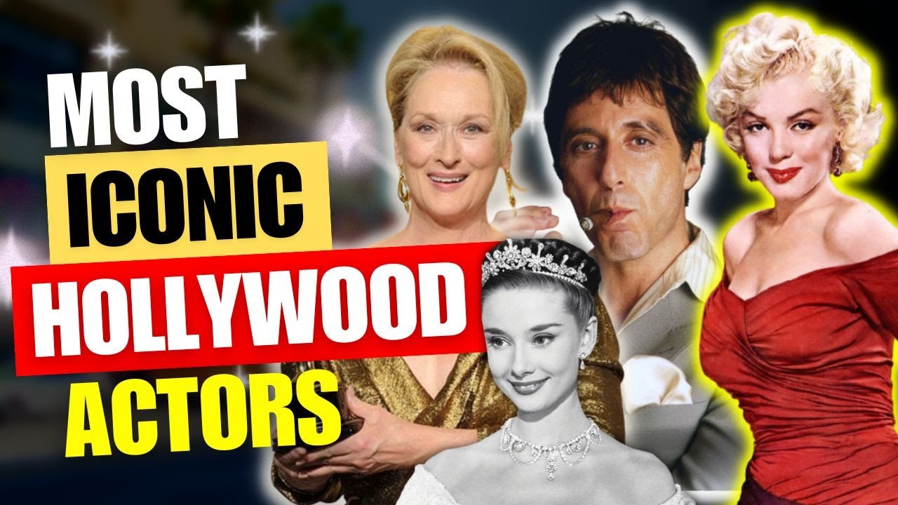 10 Most Iconic Hollywood Actors of All Time | TheTalentedWorld | # ...