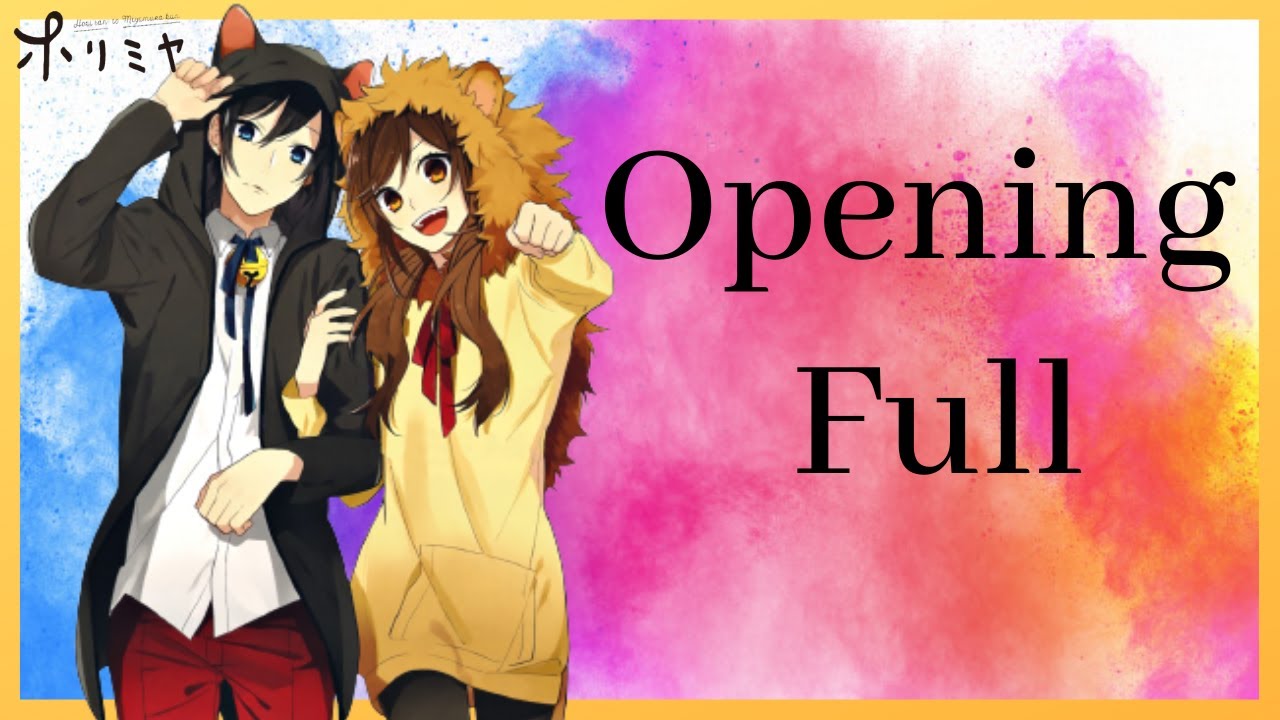 Horimiya Opening Full『Yoh Kamiyama - Irokousui』 - YouTube Music