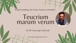 Understanding Teucrium marum verum with Dr Gaurang Gaikwad.