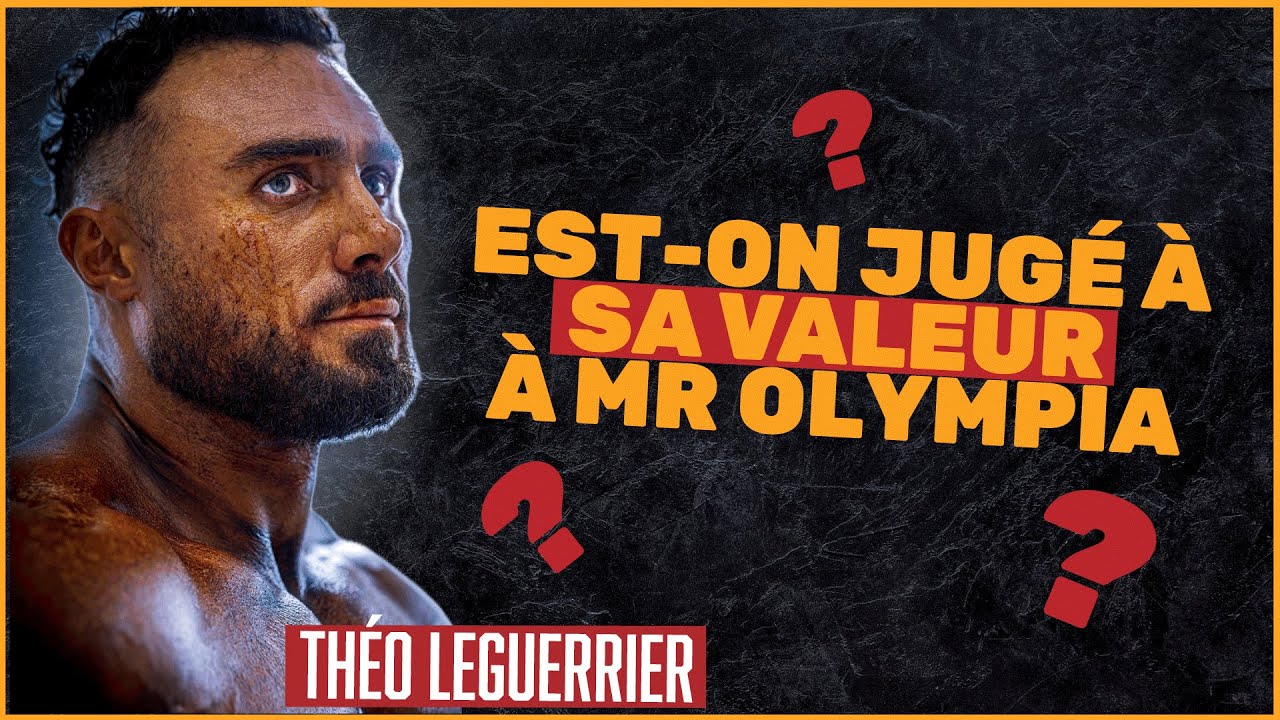 Théo Leguerrier : Les sacrifices pour Mr Olympia - YouTube