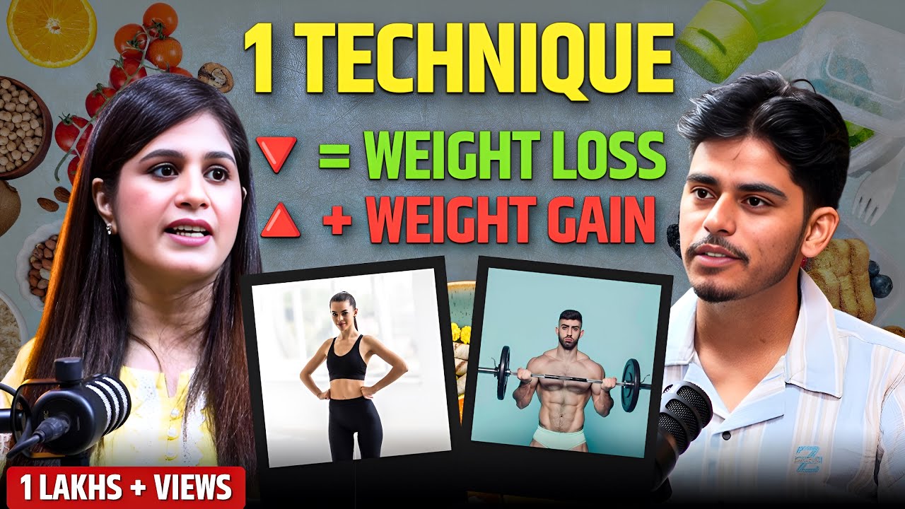 "1 Powerful Technique for Weight Loss & Gain | Expert Dietitian ...