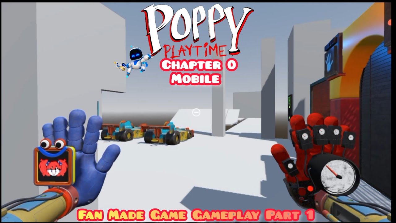 Poppy Playtime Chapter 0 Mobile Fanmade Game GamePlay Android Part 1📱🎮 ...