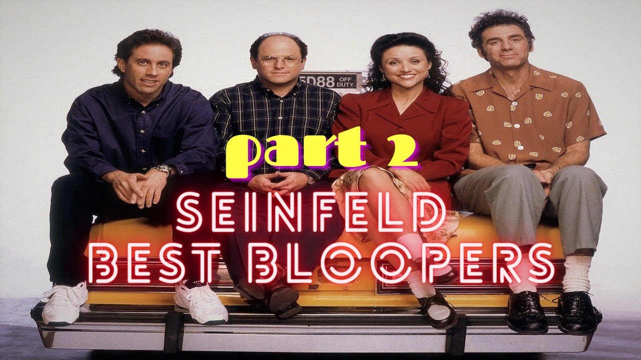 Best of Seinfeld Bloopers | PART 2 - YouTube