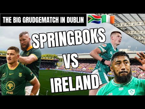 SPRINGBOKS vs IRELAND PREVIEW & TEAM REACTION | CAN THE BOKS GET IT ...