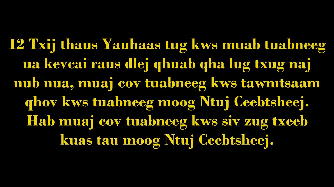 01 Matthew 11 Hmong Bible Reading, Hmong Audio Bible - YouTube