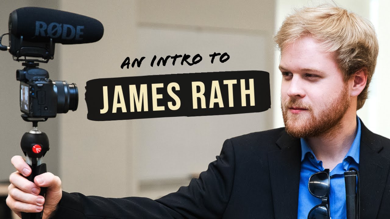 An intro to James Rath, a blind YouTuber. - YouTube