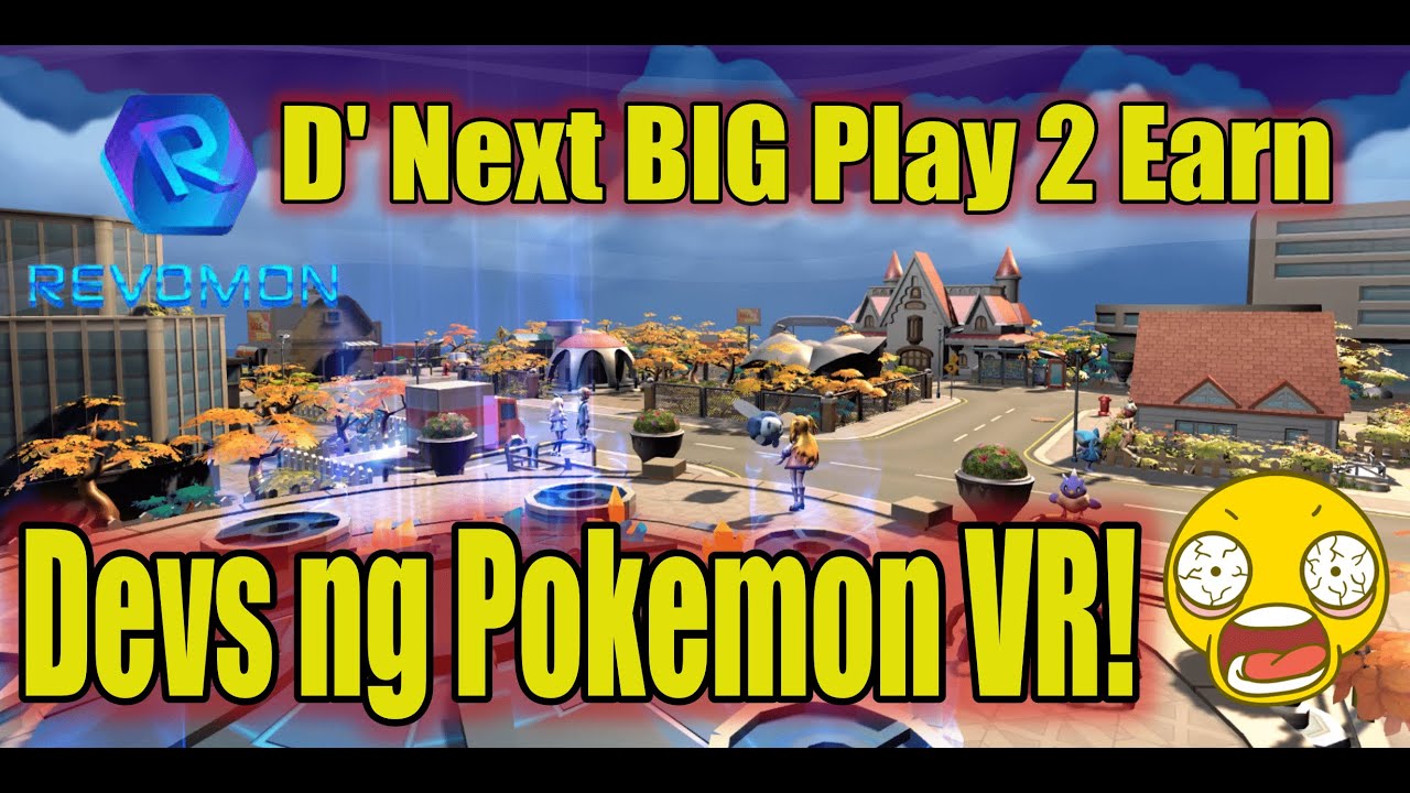 REVOMON | NFT GAME VR | play-to-earn na! Legit DEVS, walang takbuhan ...
