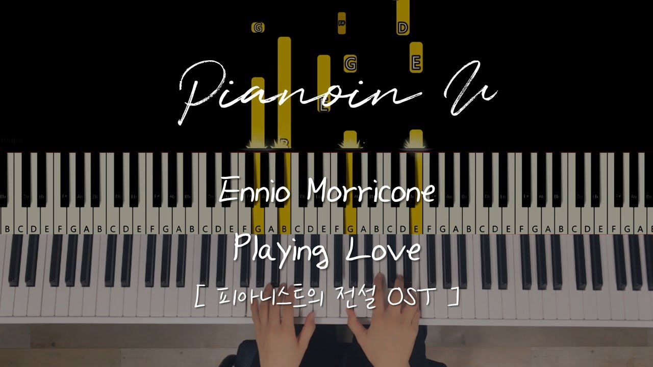 [Tutorial] Ennio Morricone - Playing Love | The Legend of 1900 ...