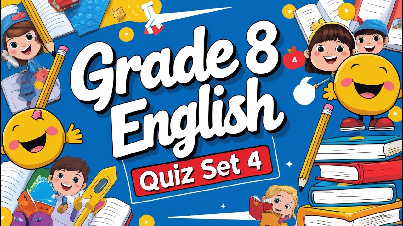 Fun 8th Grade English Quiz—Test Your Skills! Set 4 - YouTube