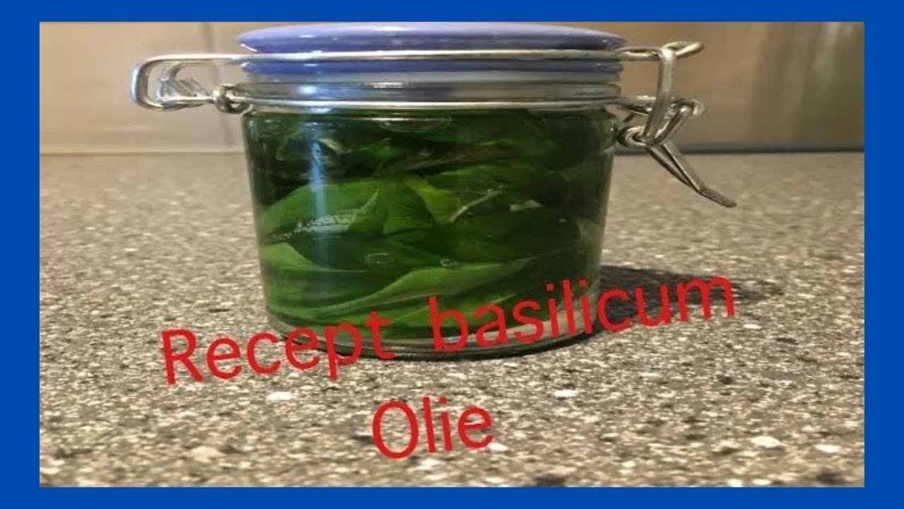 Verse zelfgemaakte basilicum olie - YouTube
