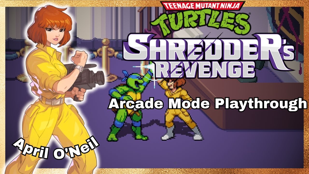 TMNT: Shredder's Revenge - April O'Neil Arcade Playthrough - YouTube