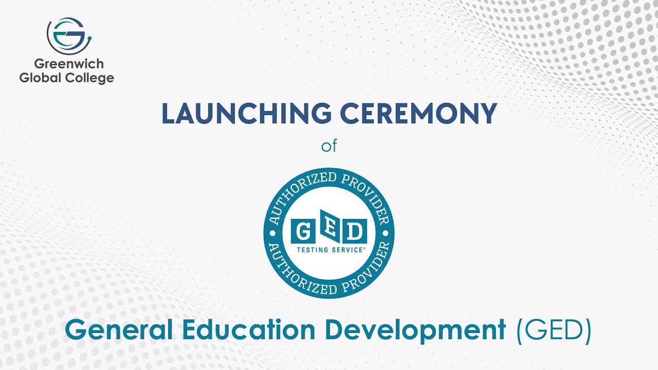 📢 GED Launching Ceremony | Greenwich Global College | General Education ...