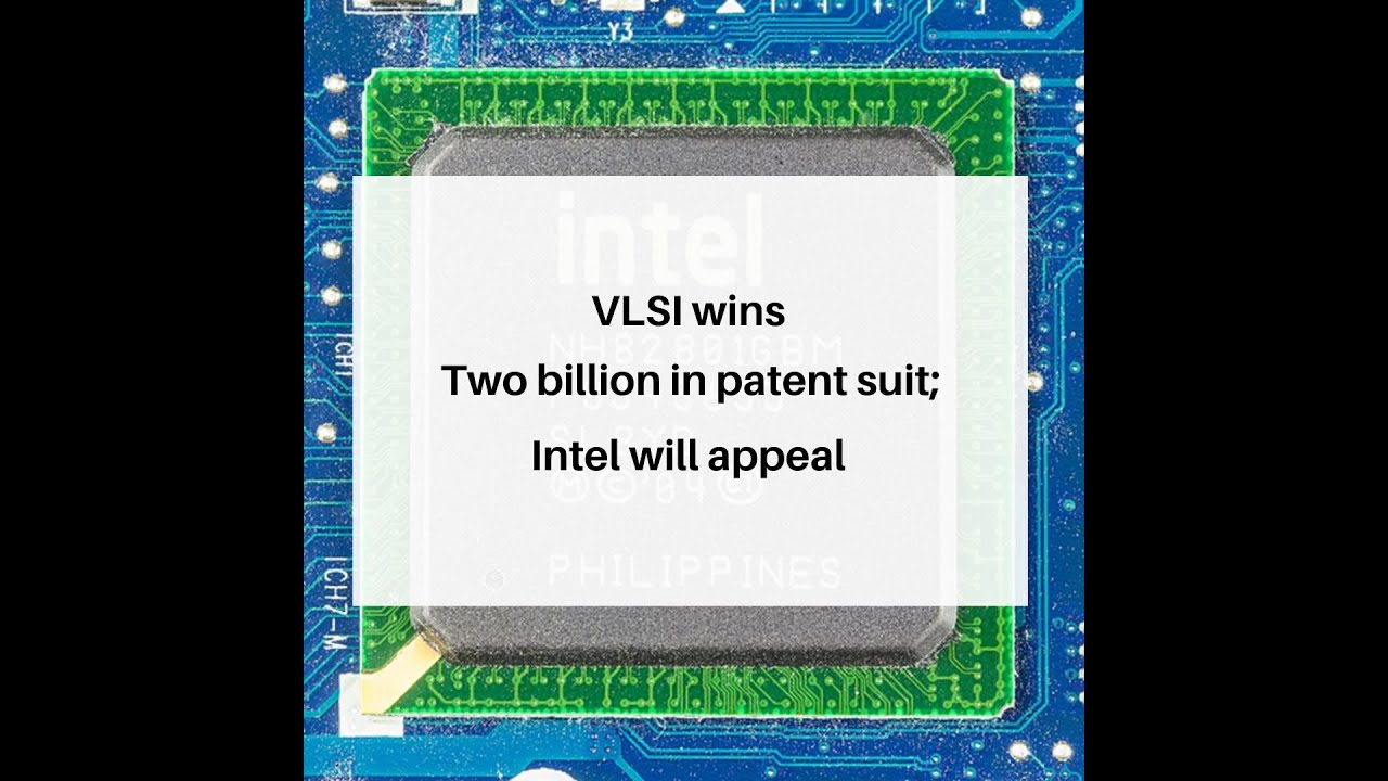 VLSI Awarded $2 Billion in Intel Patent Infringement Case - YouTube