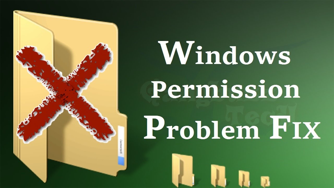 Windows Permission Problem FIX - You Have Been Denied Permission To ...
