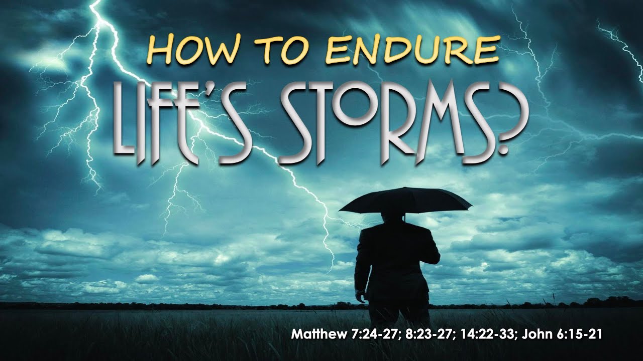 How to Endure the Storms - YouTube