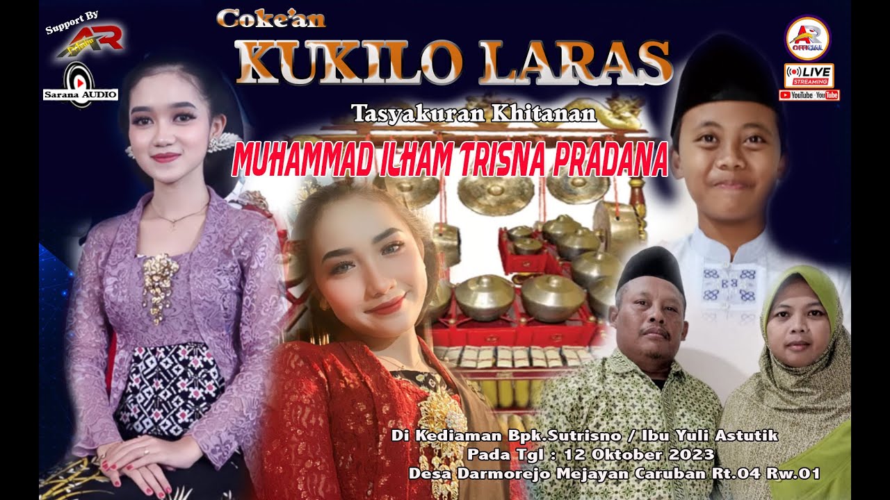Live Streaming KUKILO LARAS / Khitanan MUHAMMAD ILHAM TRISNA PRADANA ...