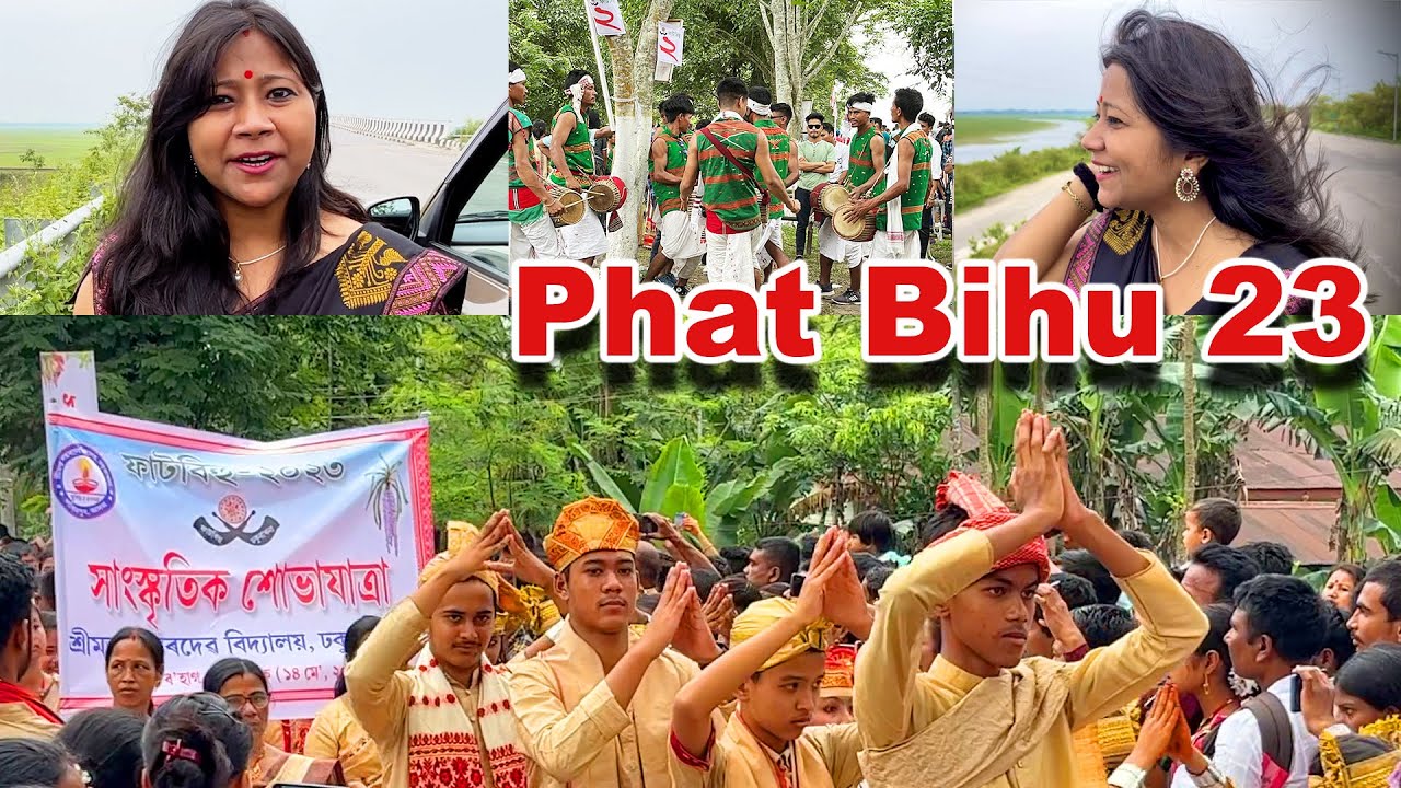 Phat Bihu 2023 || Fato Bihu 2023 Dhokuwakhana Dhemaji - YouTube