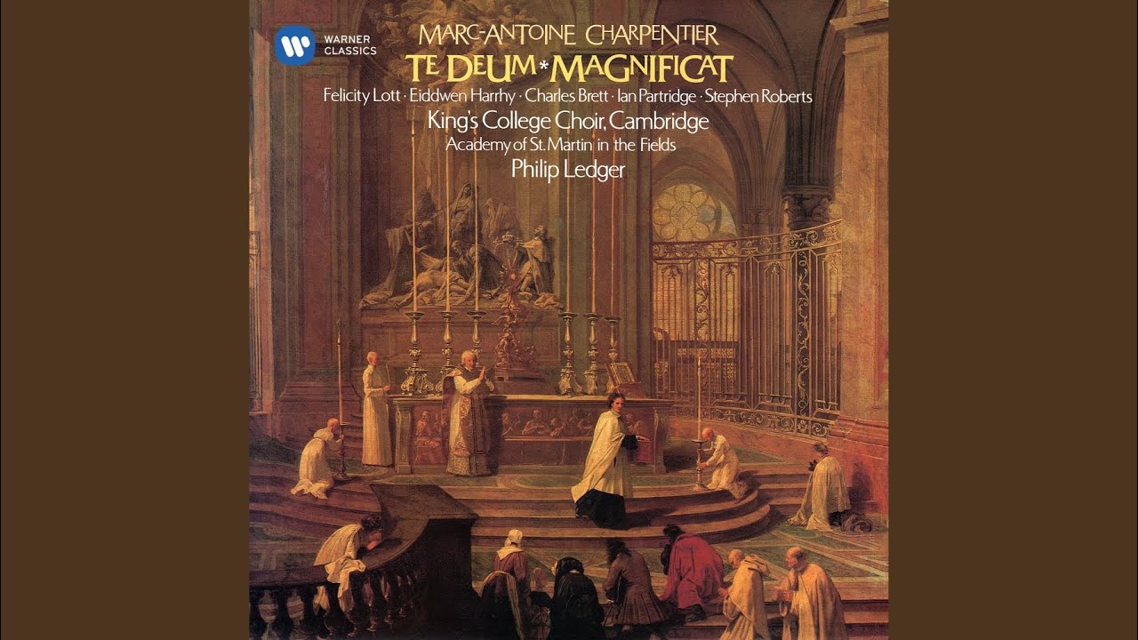 Te Deum, H. 146: Te aeternum Patrem - YouTube