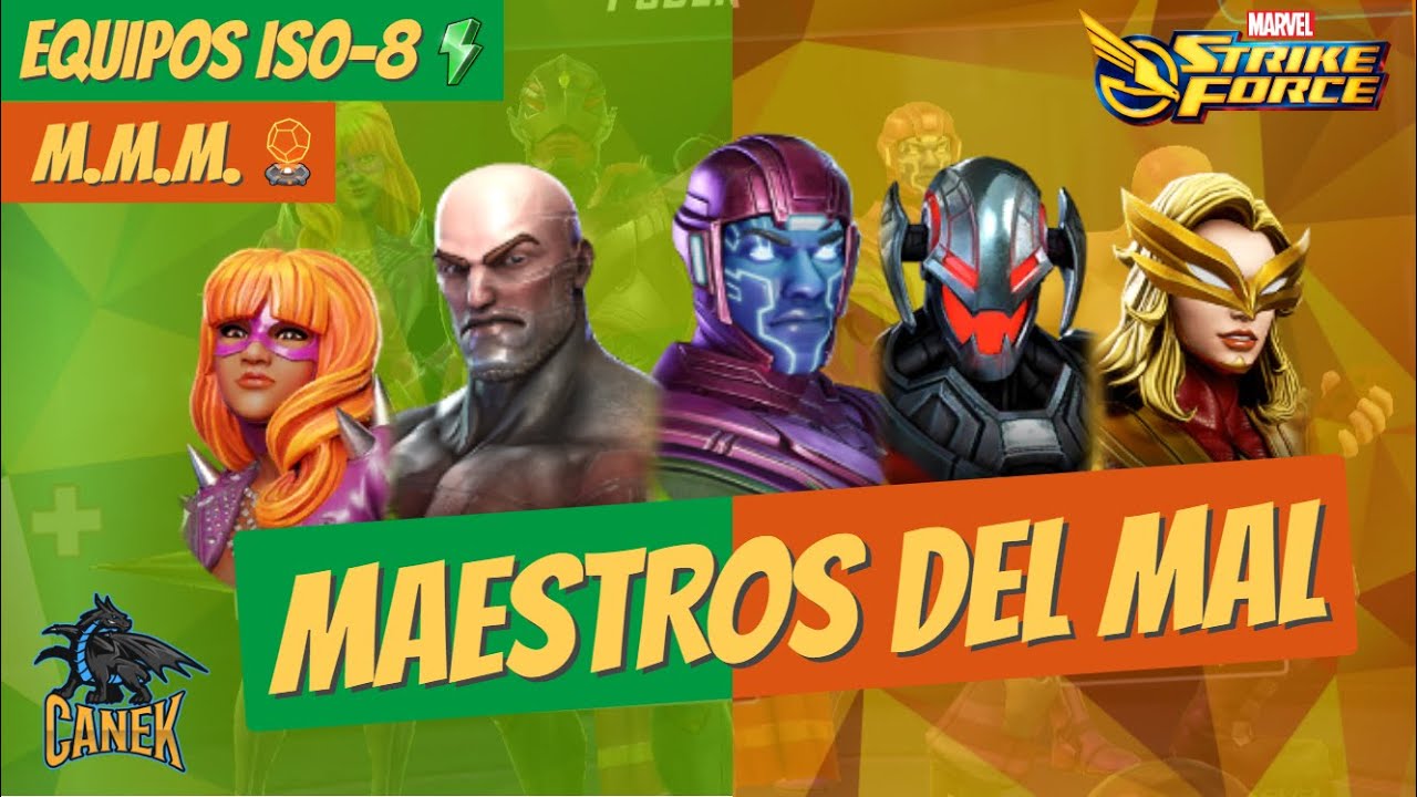 Mejores ISO-8 y habilidades para el equipo de los Maestros del Mal de ...