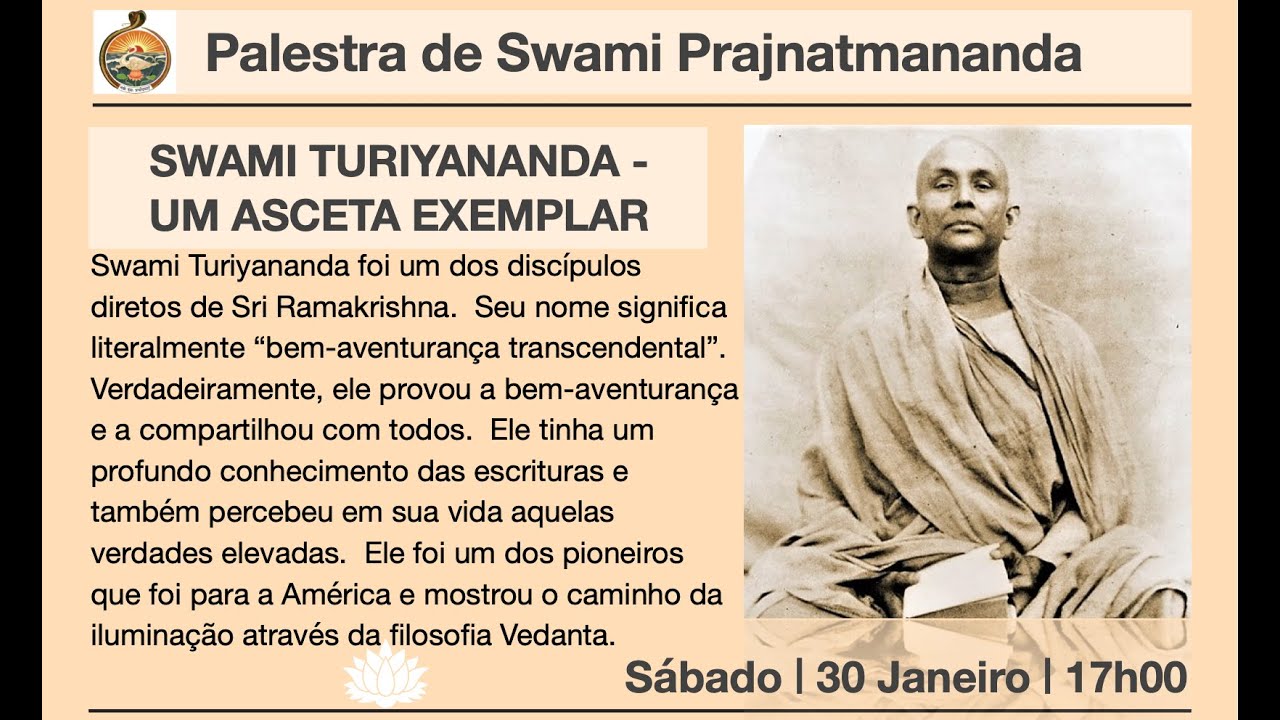 SWAMI TURIYANANDA - UM ASCÉTICO EXEMPLAR - YouTube