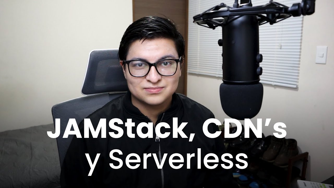 Arquitectura Jamstack Y Cdn S Serverless Para Páginas Web Youtube
