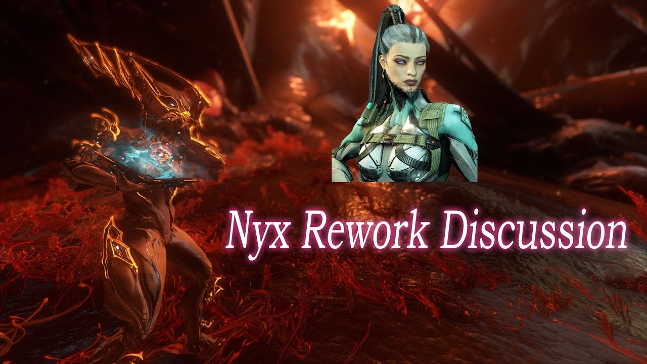 Warframe 1999 Nyx Rework Discussion and Build Concept - YouTube