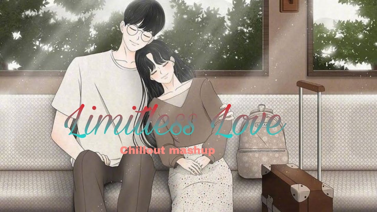 Limitless Love Mashup | Music Md3 | Feel The Love Mashup - YouTube