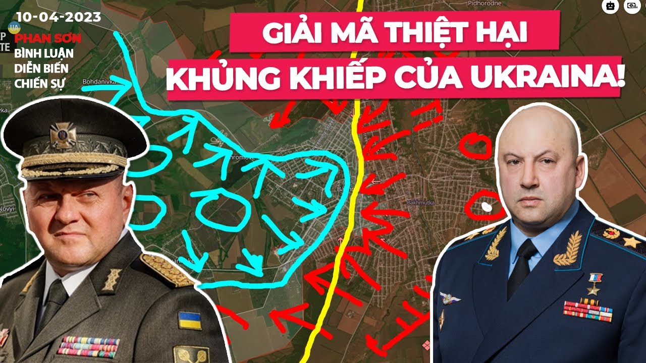 Giải mã thiệt hại khủng khiếp của Ukraina! | Bình luận diễn biến chiến sự trên bản đồ 10-4 |Phan ...