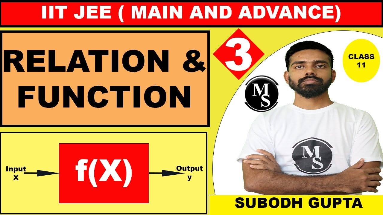 Relations And Functions L 03 Chapter 02 Class 11 Jee Main Advance Mathematics Solution Subodh