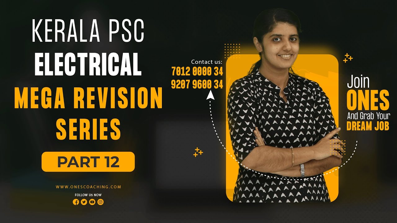 Kerala PSC | Electrical Mega Revision Series | Part 12 | ONES - YouTube