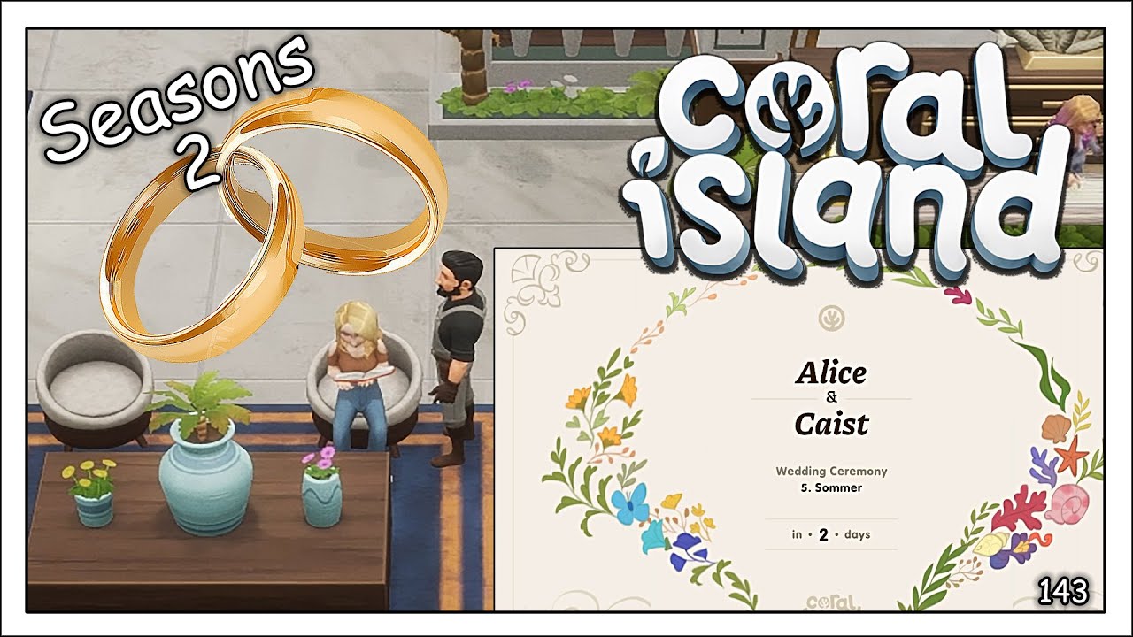 Coral Island Season 2 🏝 [143] Ein Hochzeitsantrag an Alice [Deutsch ...